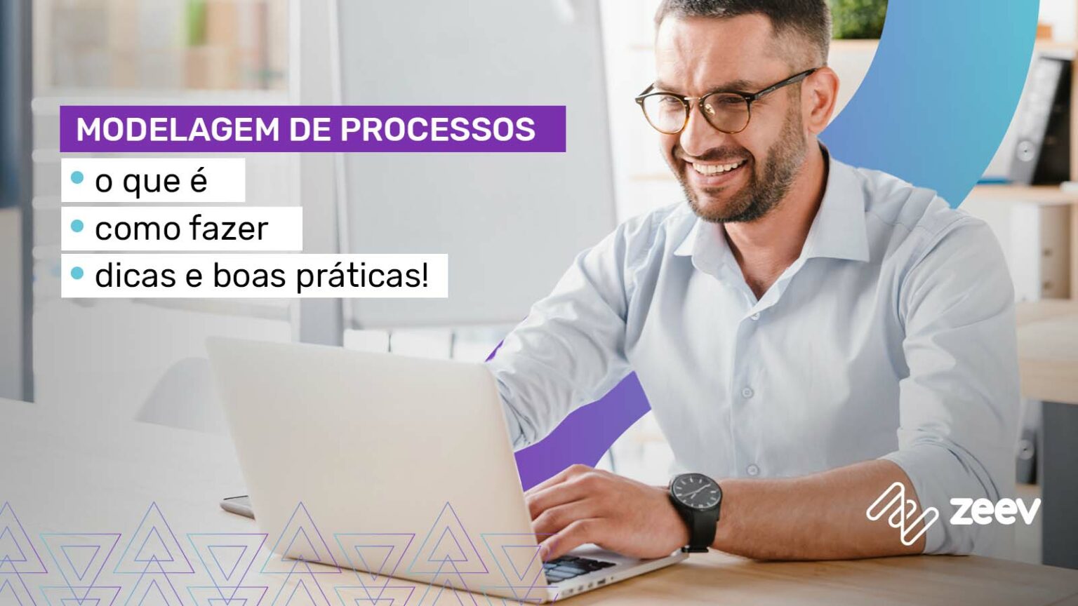 Modelagem de processos: o que é e como fazer, afinal!