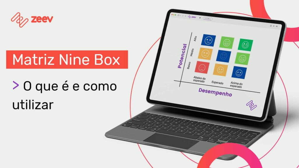 Matriz Nine Box: o que é?