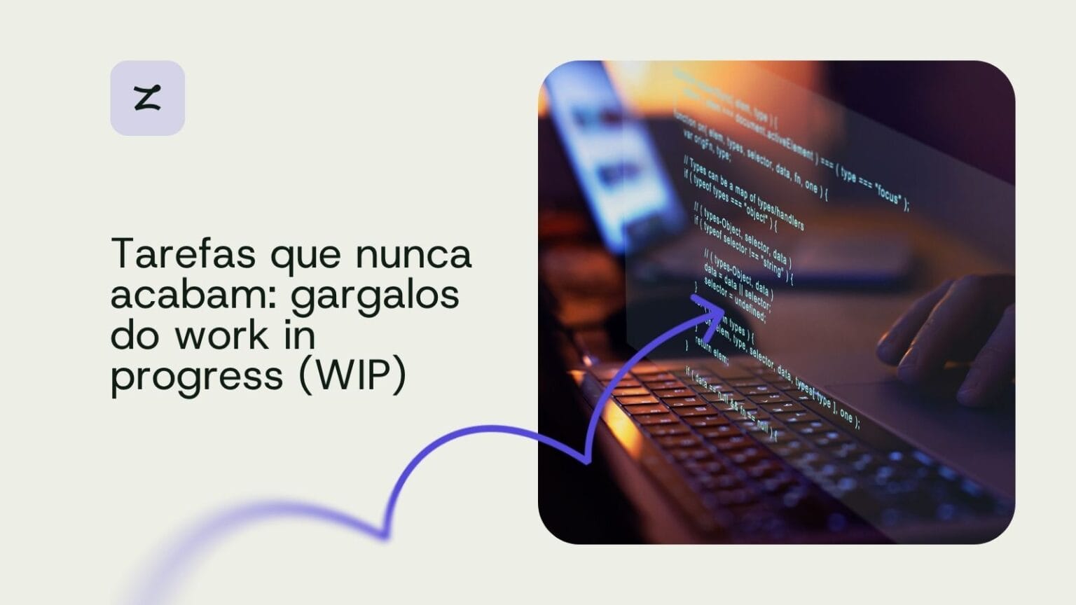 O que é Work in Progress (WIP)? Como controlar e aplicar?